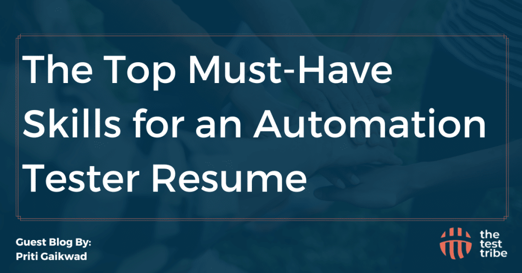Automation Tester Resume: Top Skills in Demand for 2023