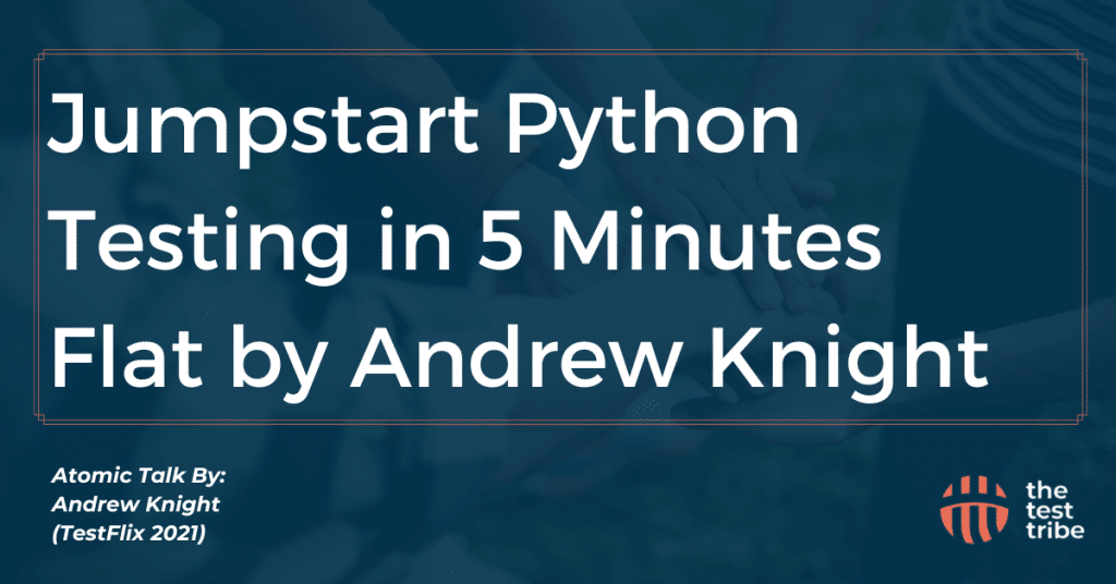 Python Testing Simplified In Just 8 Minutes By Andrew Knight