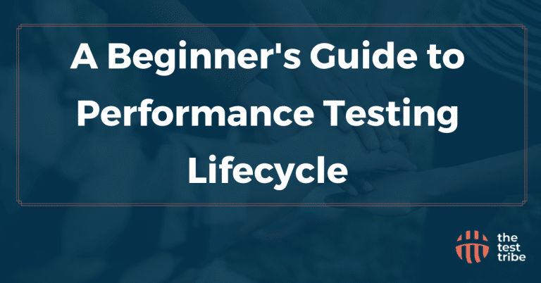 Performance Testing Life Cycle for Beginners (Testing Phases)