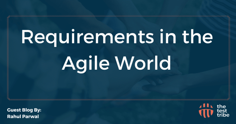 Requirements in The Agile World - Rahul Parwal
