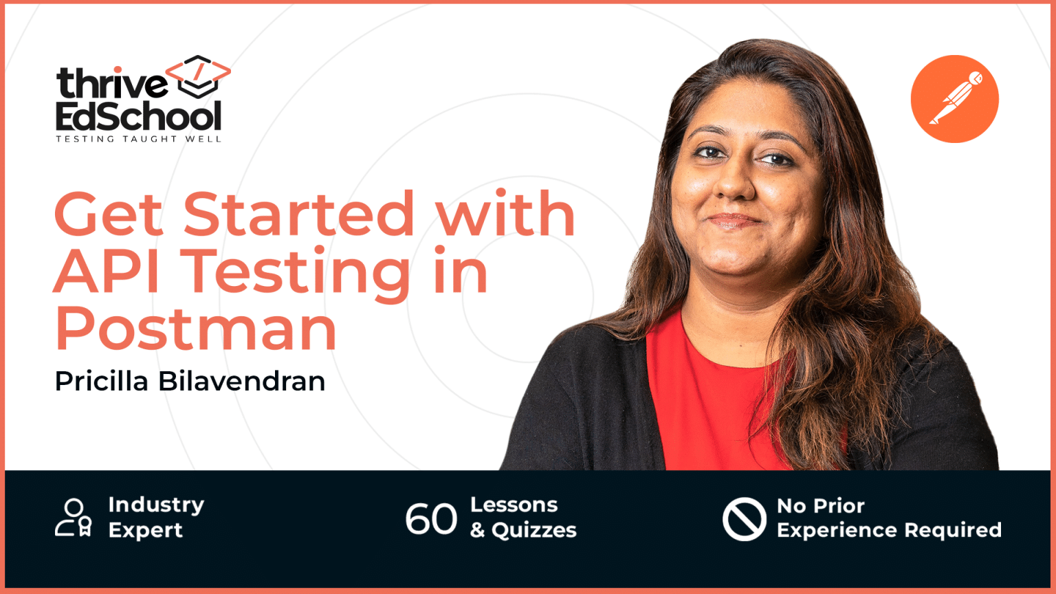 Learn API Testing in Postman with Pricilla [Postman Course]