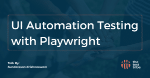 UI Automation Testing with Playwright - Playwright Tutorial