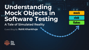 Understanding Mock Objects in Software Testing: A Tale of Simulated ...