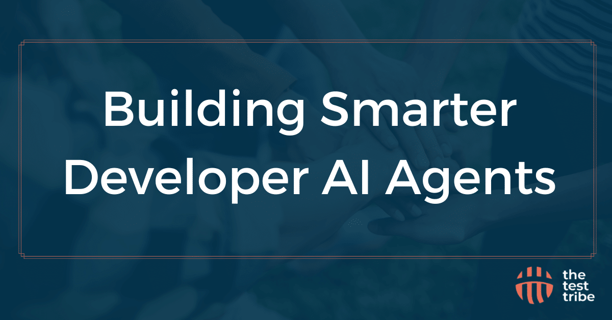 Building Smarter Developer AI Agents: QA Automation for Seamless Next ... Building Smarter Developer AI Agents: QA Automation for Seamless Next ...